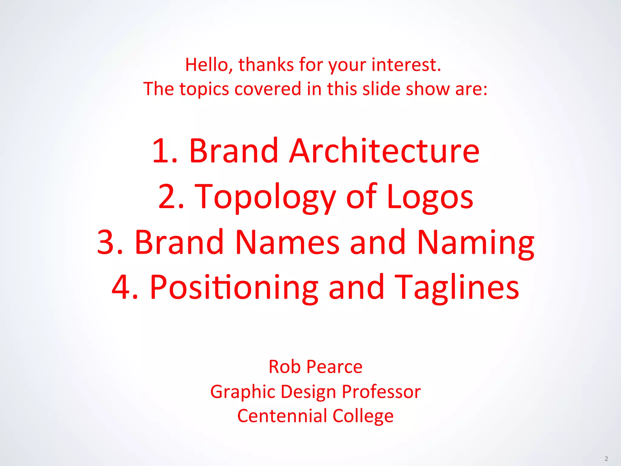 Brand Architecture, Logo topology, Naming and Tag Lines | PDF
