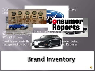 Ford Brand Audit - Team 1 - Cohort C | PPTX | Automotive Industry ...