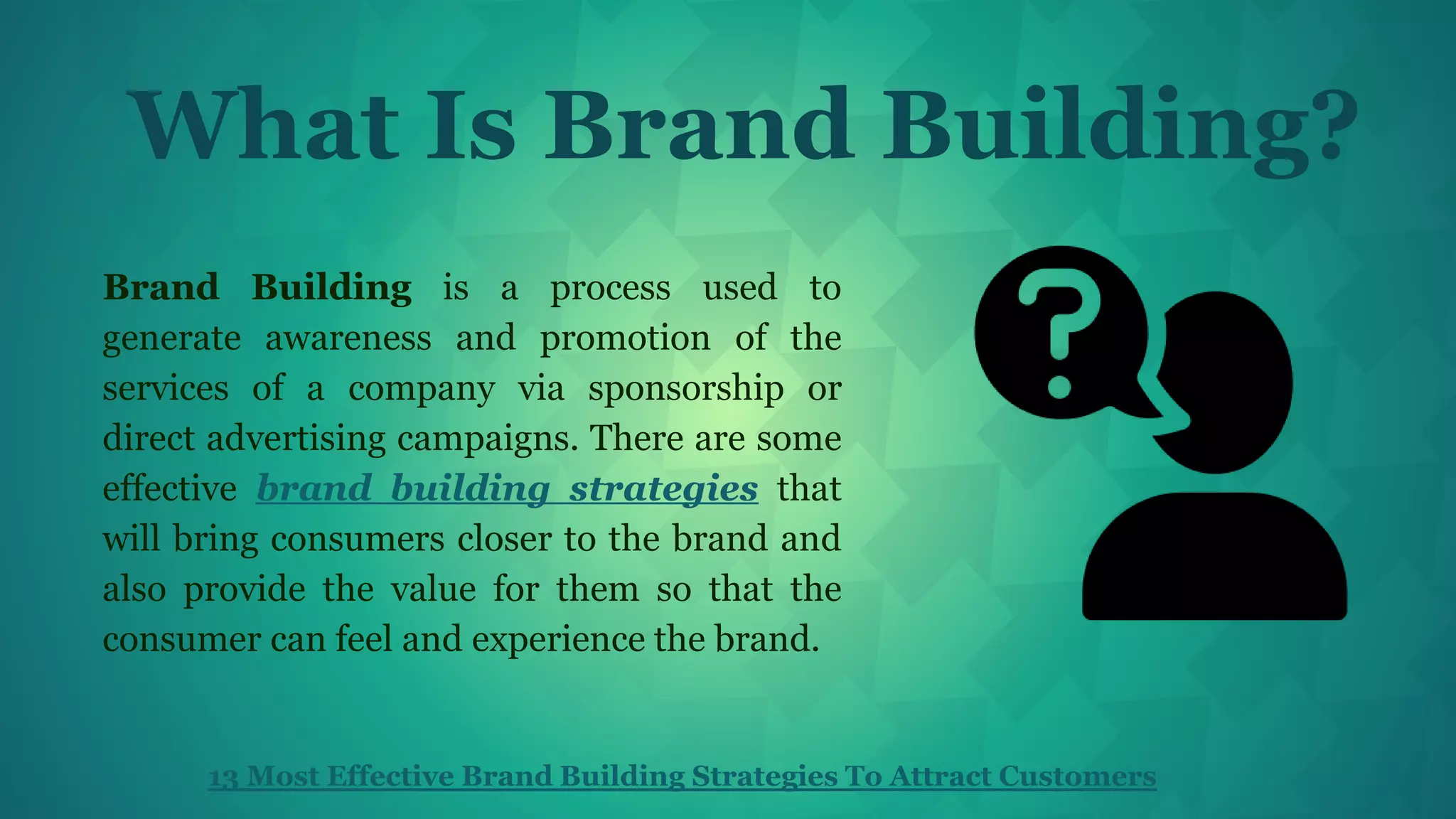 10 Brand Building Strategies You Should Know | PPTX