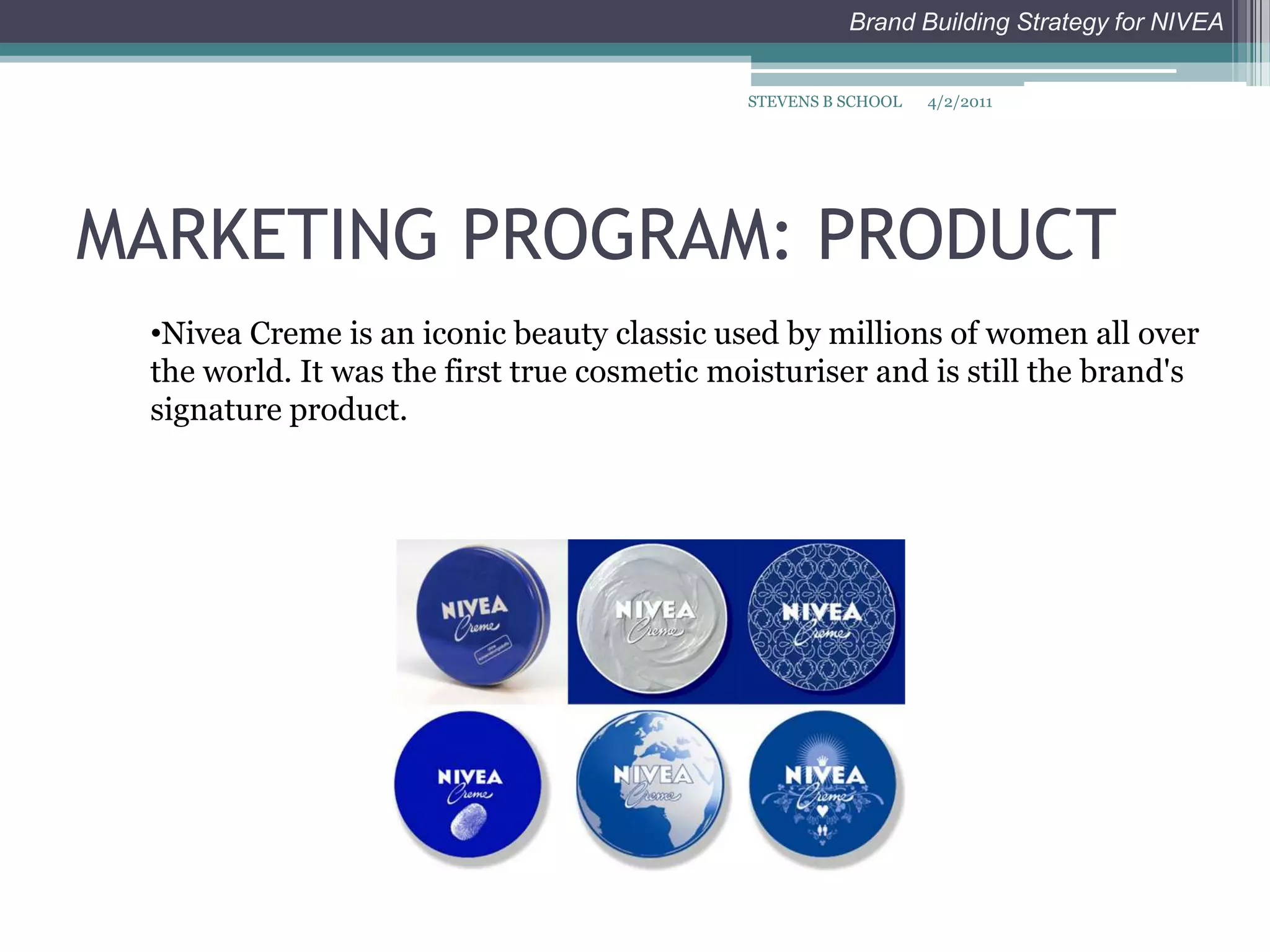 Brand Building Strategy for Nivea | PPTX