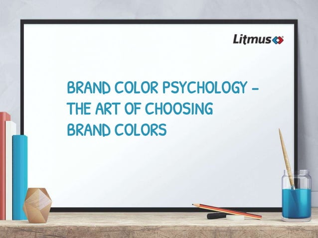Brand Color Psychology – the Art of Choosing Brand Colors | PPT