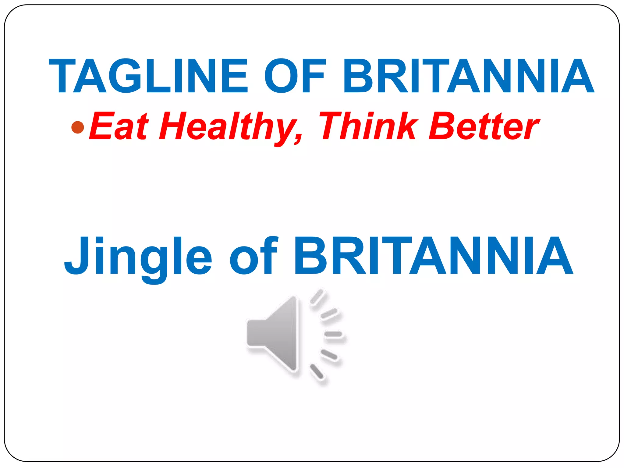 BRITANNIA BRAND ELEMENTS | PPTX