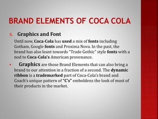 Brand elements of Coca Cola | PPTX