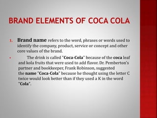 Brand elements of Coca Cola | PPTX