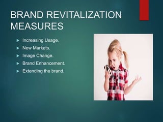 Brand equity and brand revitalization | PPTX | Advertising Industry ...