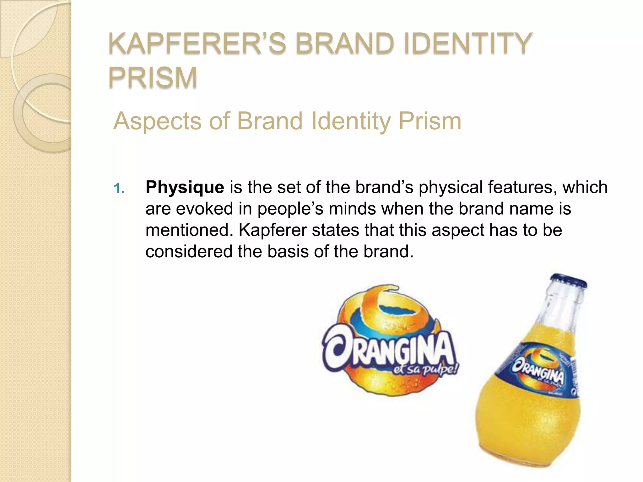Kapferer Brand identity Prism Kapferer Brand identity Prism