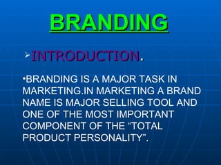 The concept of Branding | PPT
