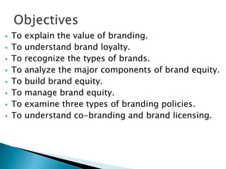 Branding decisions and brand equity | PPTX