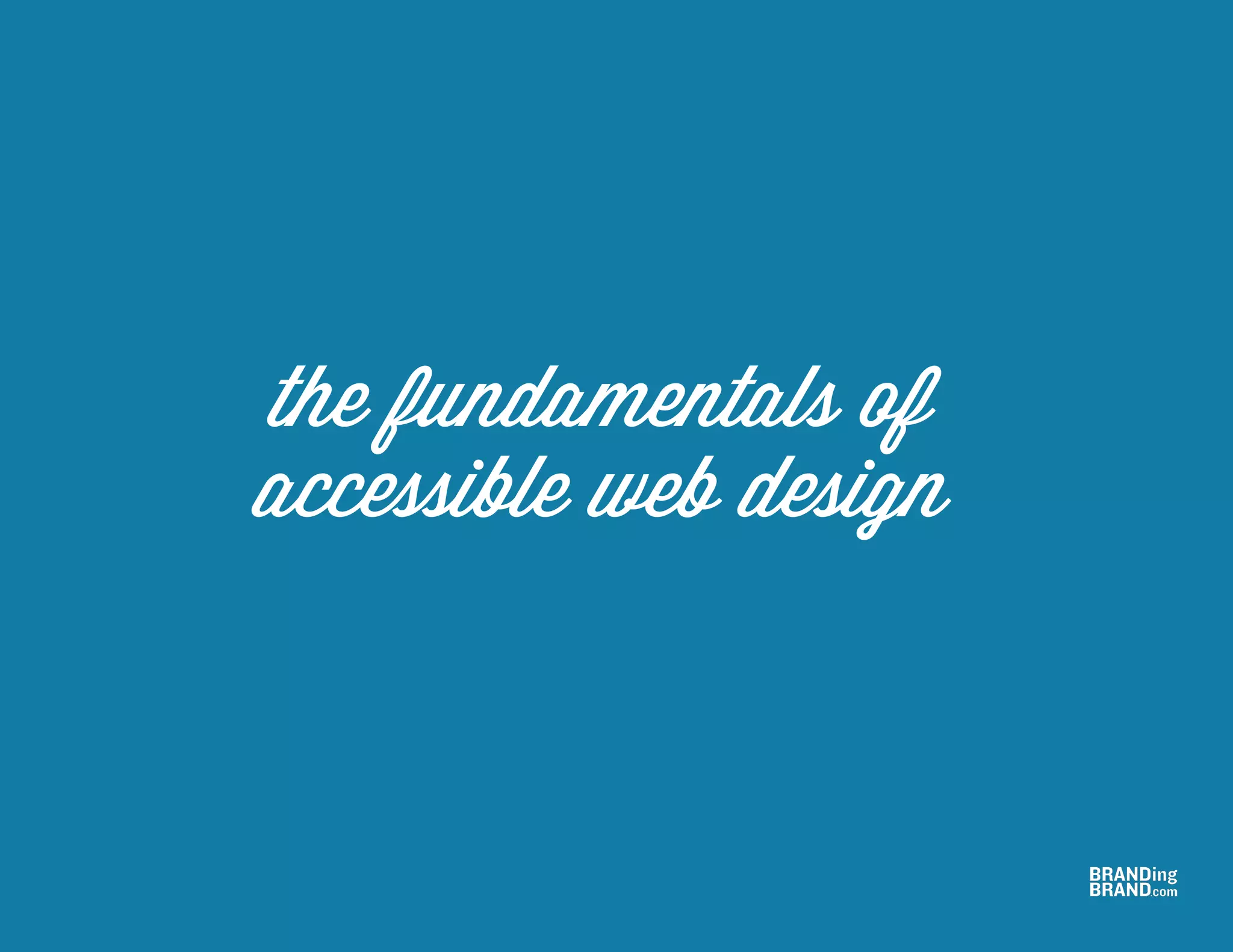 The Fundamentals of Accessible Web Design | PDF | Web Design and HTML | Internet