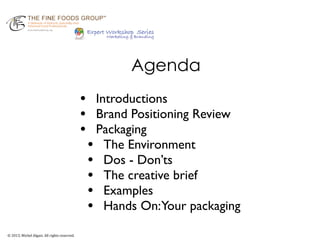 Fine Foods Group Food Branding and Packaging Design Workshop | PDF