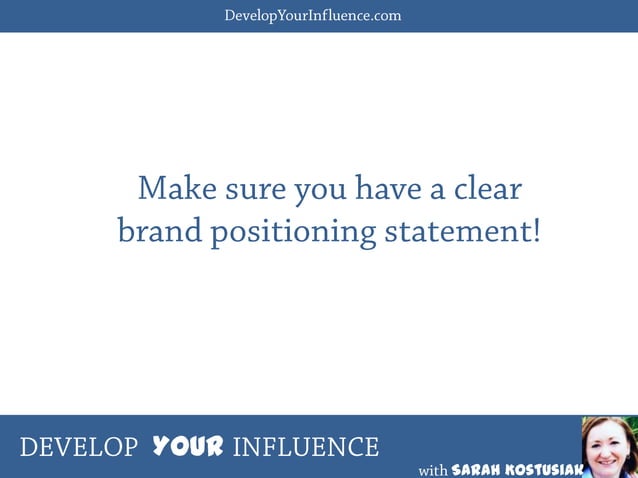 Develop Your Influence - Branding Yourself | PPT