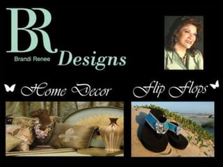 Brandi renee designs | PPTX