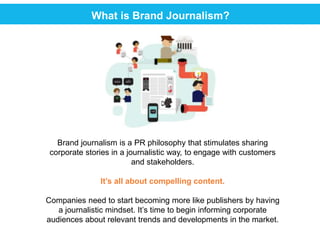 Brand Journalism: Case Studies | PPT
