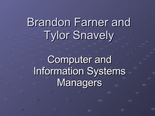 Brandon Farner And Tylor Snavely Computer Project Powerpoint | PPT