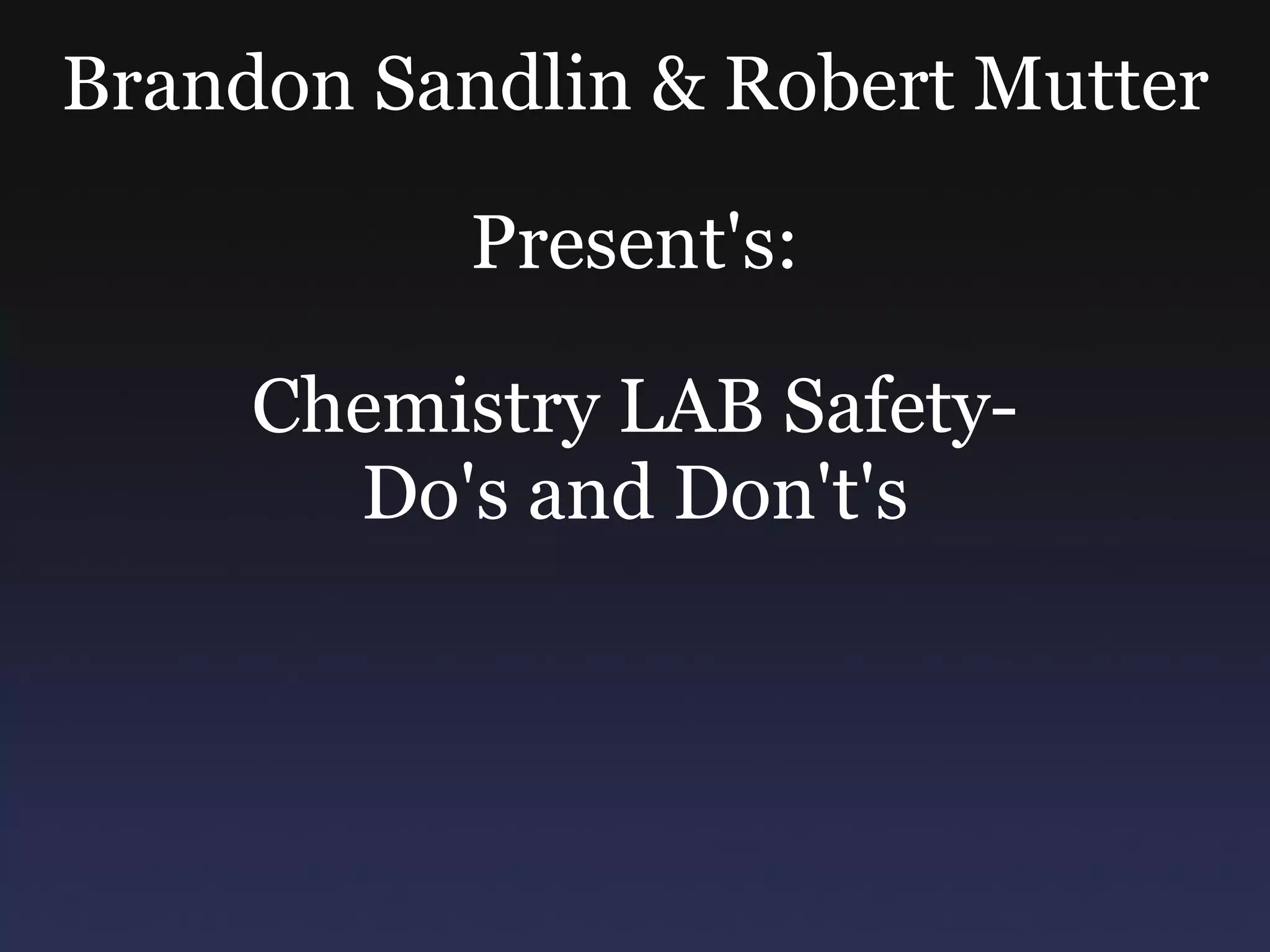Brandon-Chemistry LAB Powerpoint | PPT