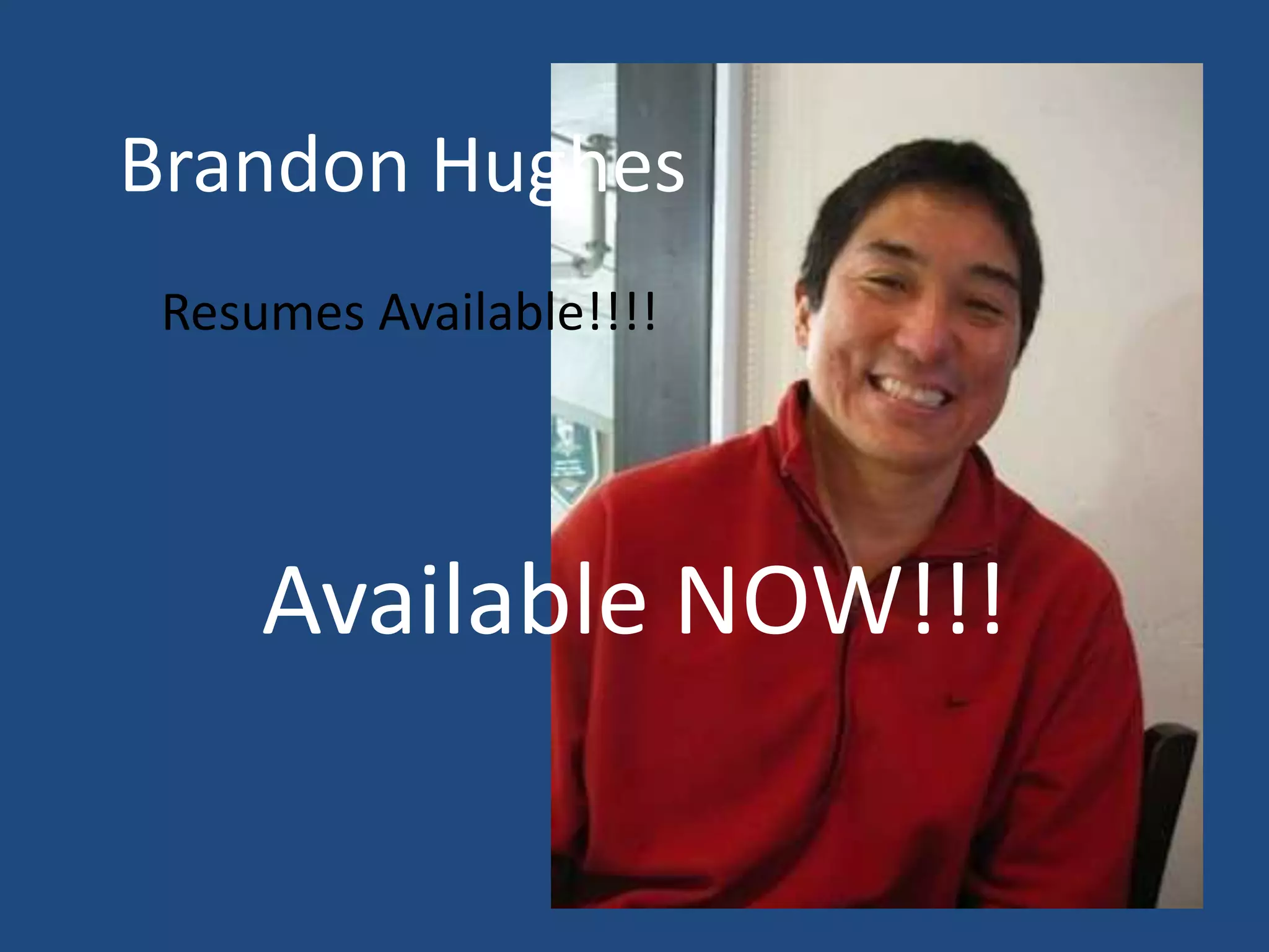 Brandon Hughes Resume | PPTX