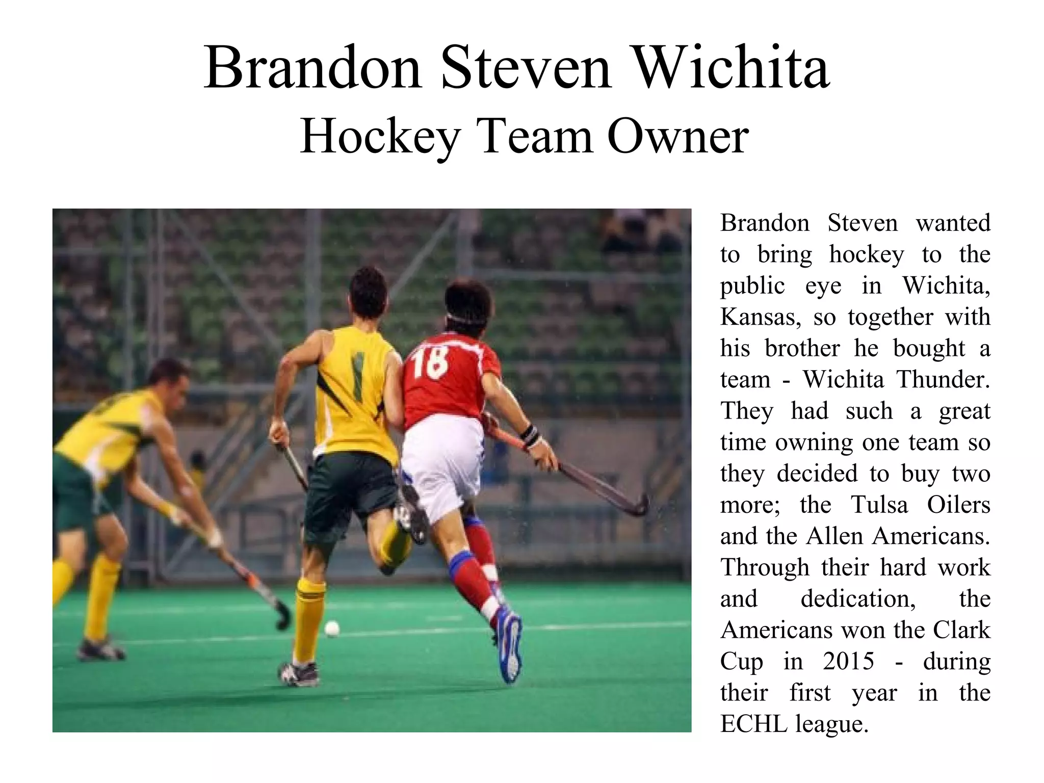 Brandon Steven Wichita Being a Successful Businessman | PPT