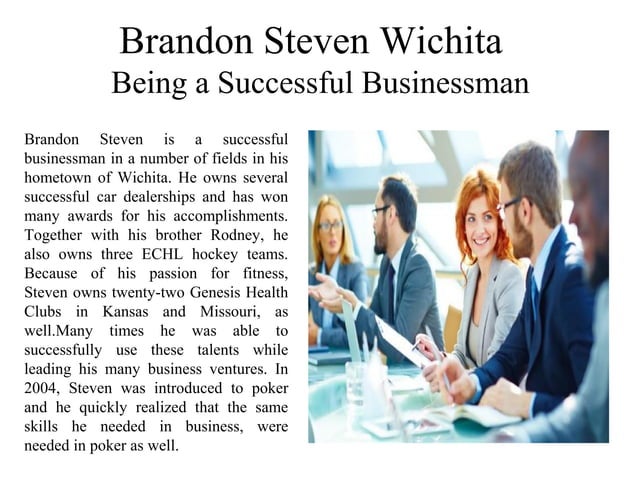 Brandon Steven Wichita Being a Successful Businessman | PPT