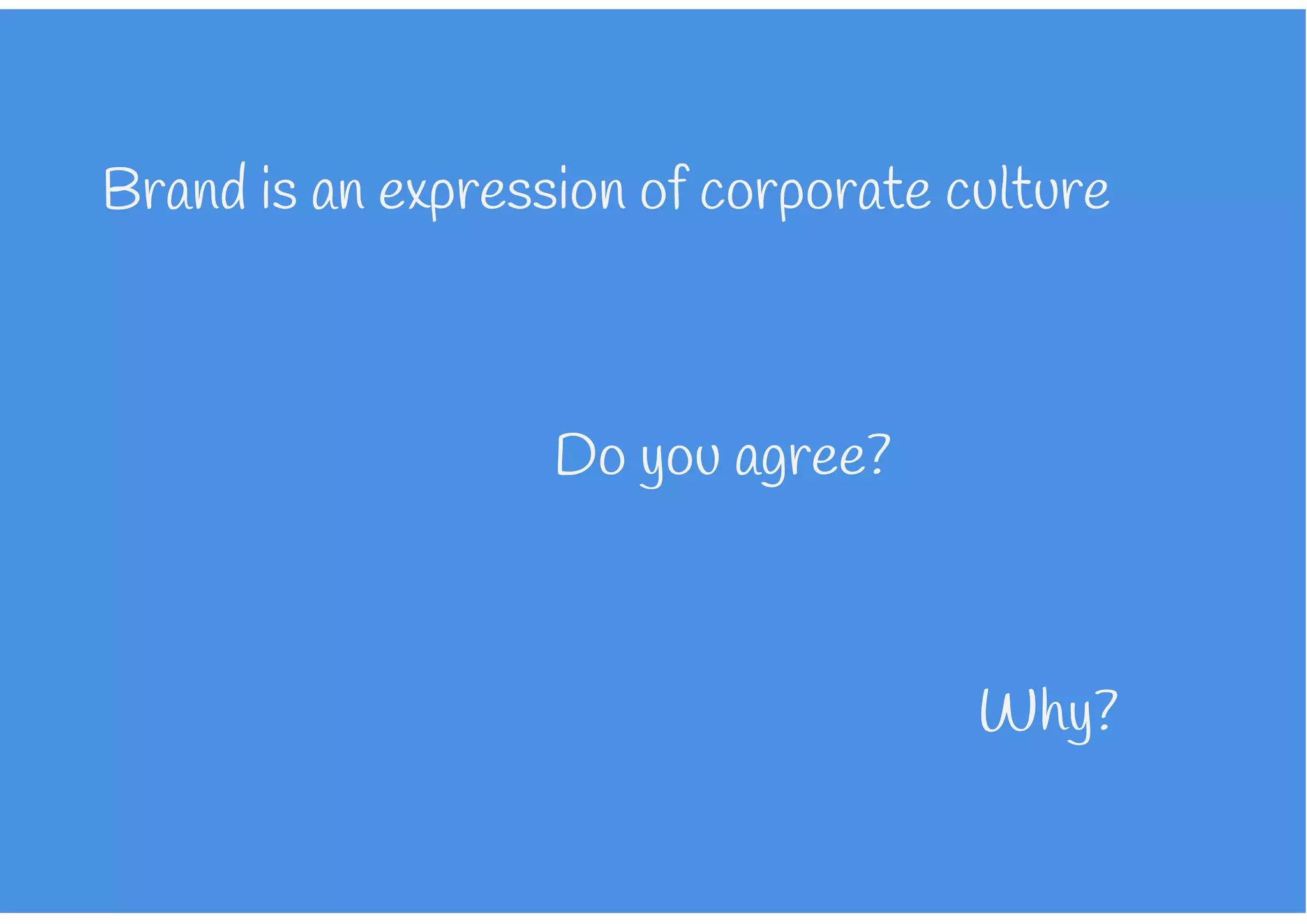 Brand is an expression of corporate culture | PDF