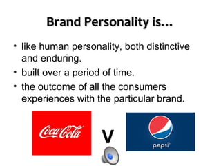 Brand Personality & Consumers Assignment - Pat Bolger | PPT