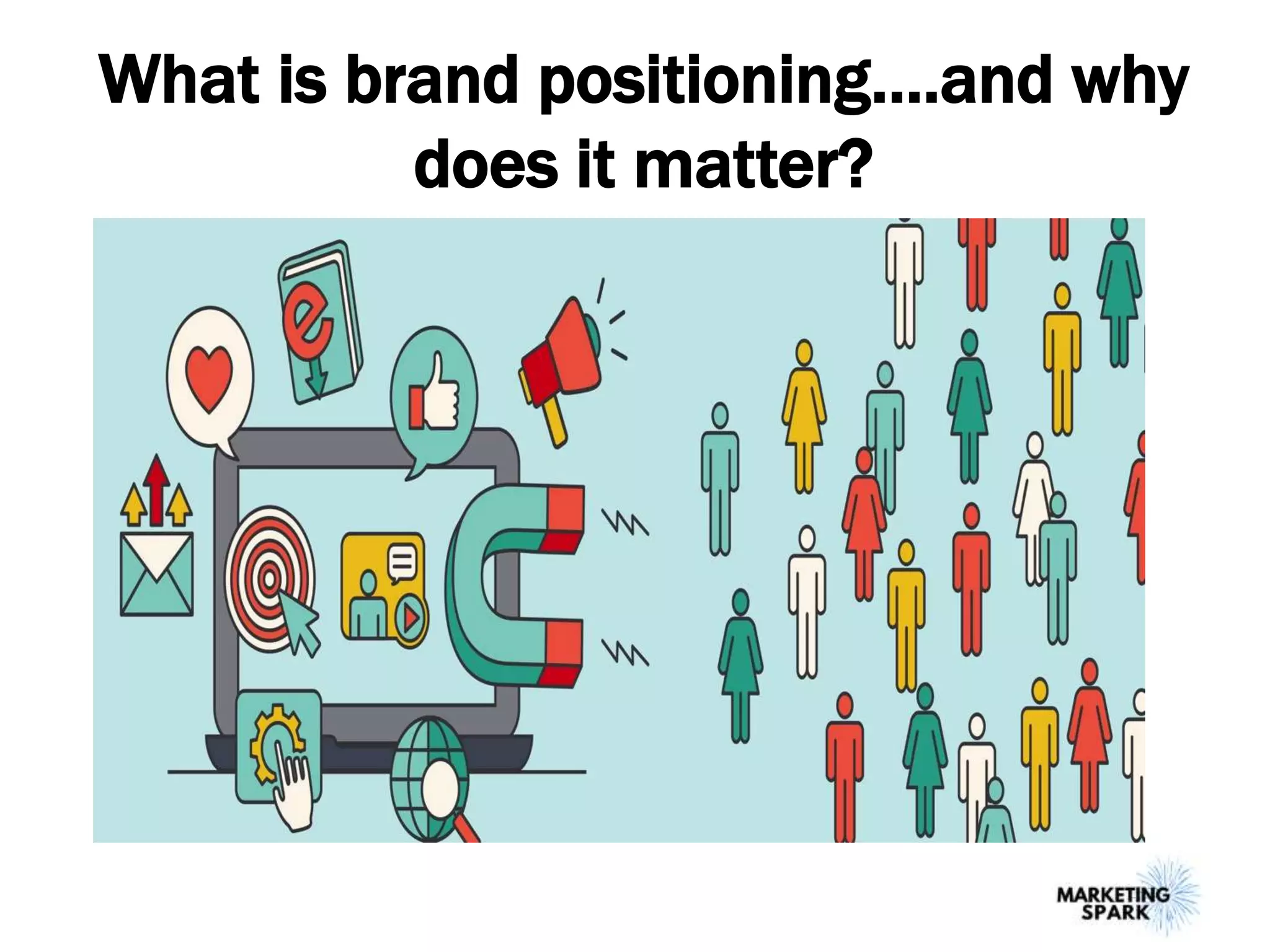 Why Brand Positioning Matters and How to Develop It | PPTX | Marketing ...