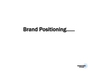 Why Brand Positioning Matters and How to Develop It | PPTX | Marketing ...