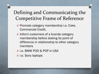 Brand Positioning by Leroy J. Ebert | PPT