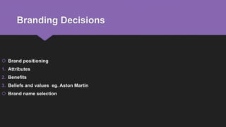 Branding decision | PPT