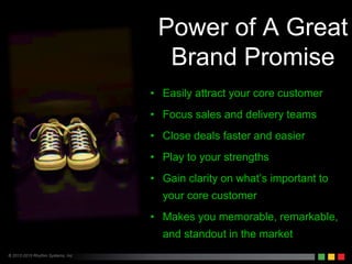 Brand Promise and Core Customer | POTX