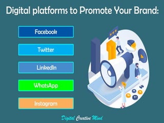 Digital Platforms to Promote Your Brand | PDF
