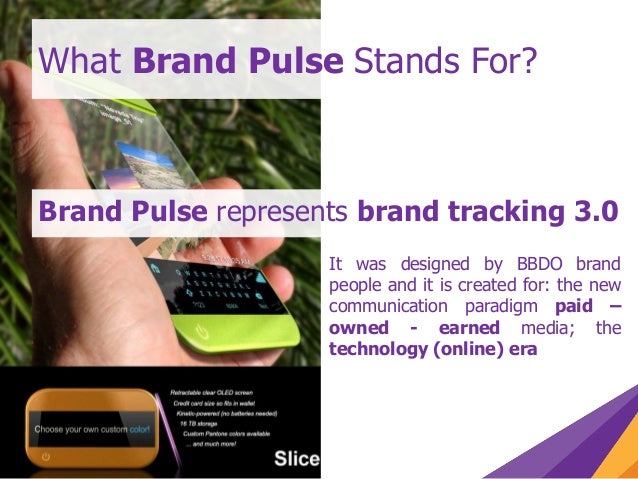 BRAND PULSE, Digitally Enhanced