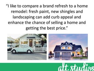 Brand Refresh: 3 Signs You're Ready for a Refresh | PPTX