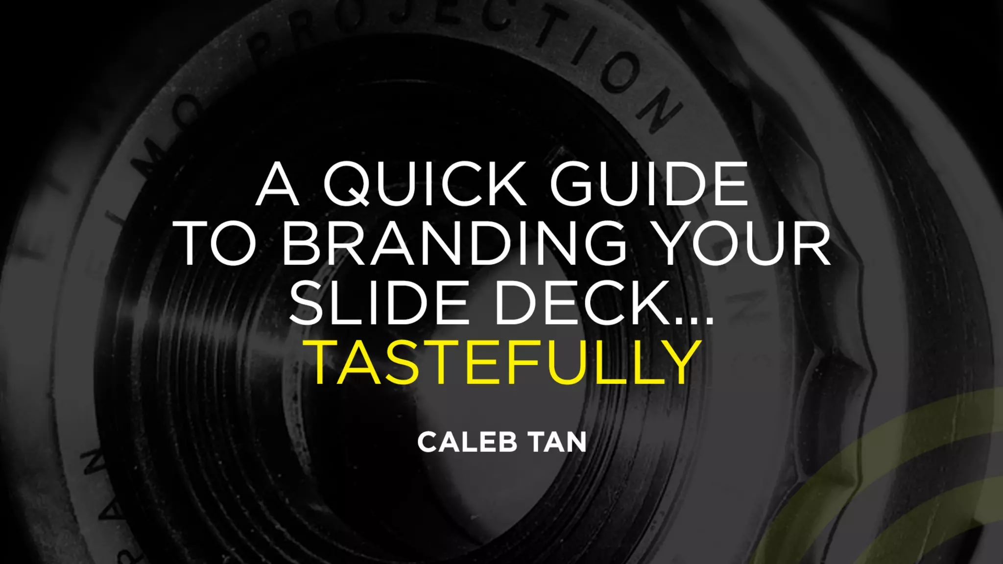 A quick guide to branding your slide deck...tastefully | PDF