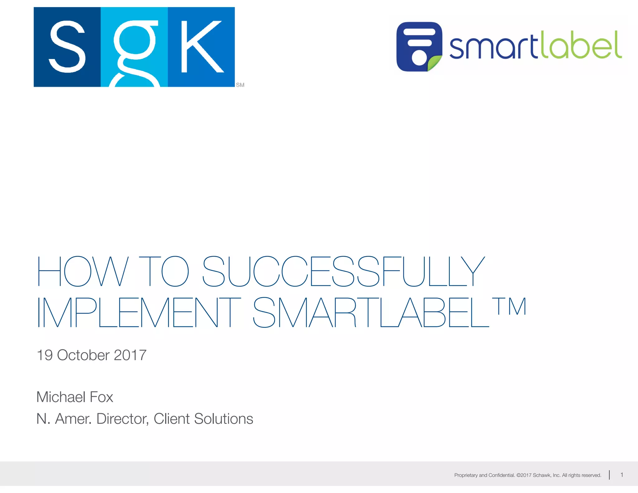 How to Successfully Implement SmartLabel™ | PPT