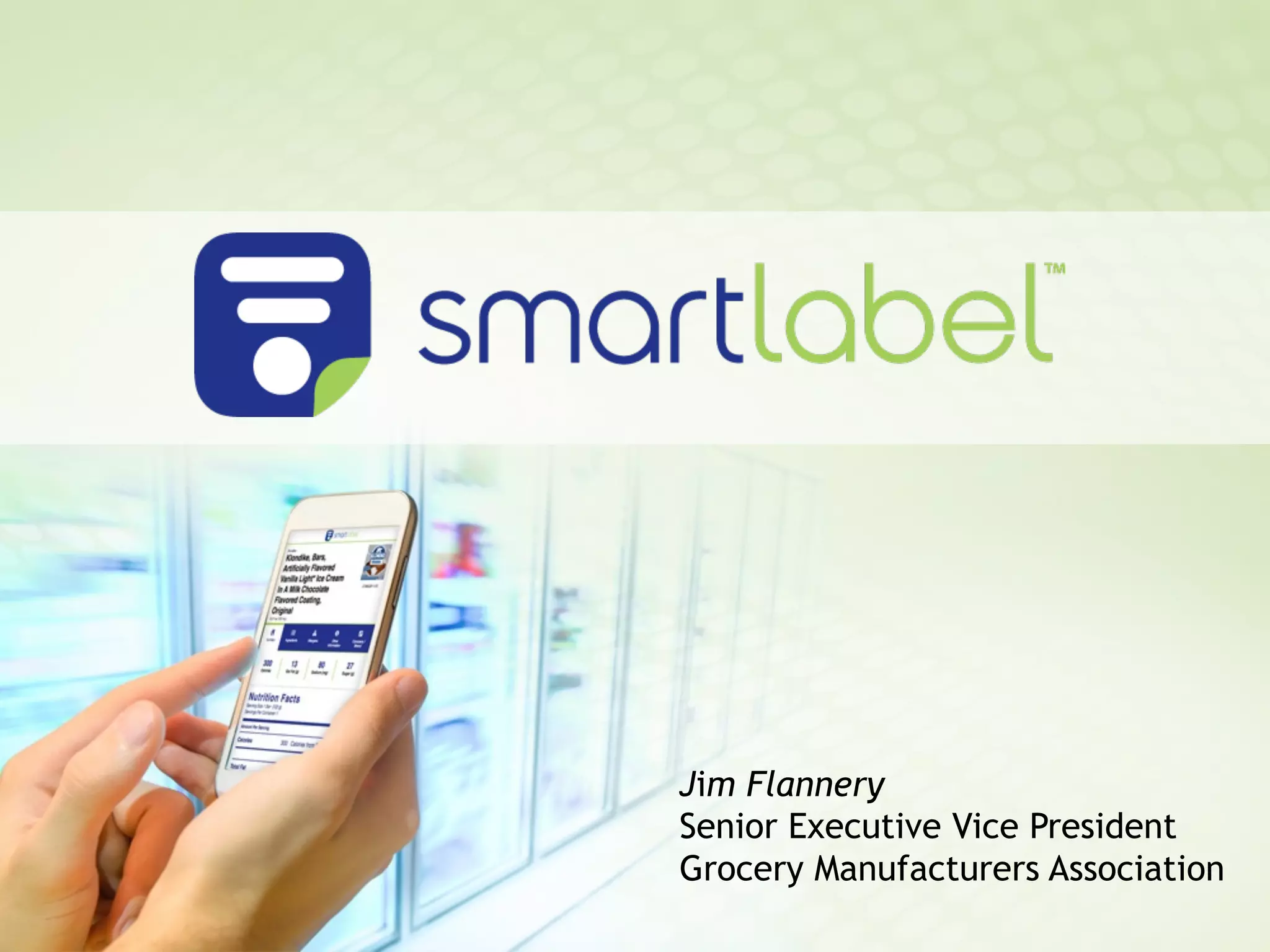 SmartLabel Technology for Shopper Empowerment and Trust | PPT