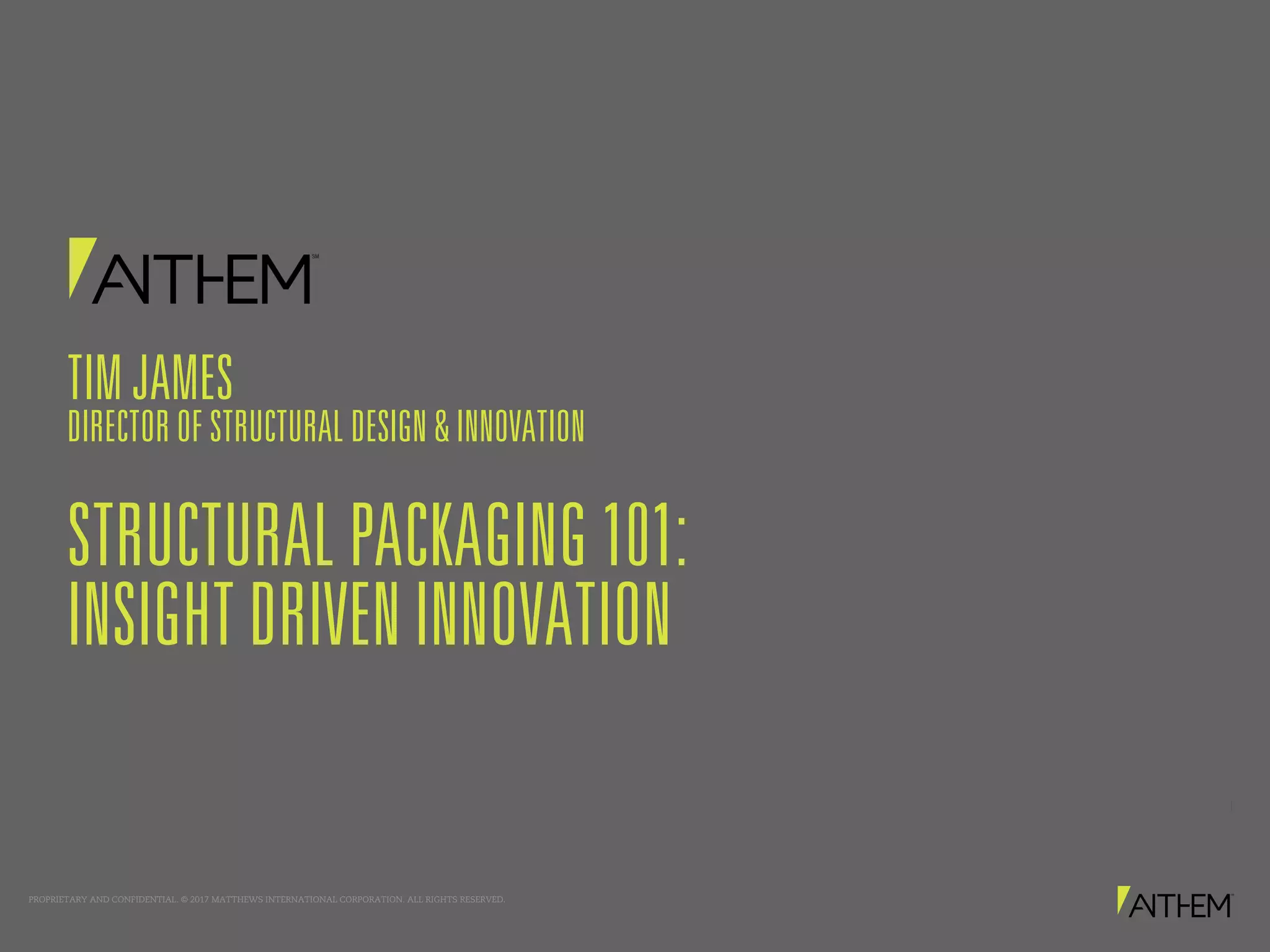 Structural Packaging 101: Insight Driven Innovation | PDF