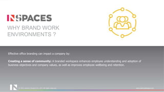 BUILDING THE BRAND STORY THROUGH WORKSPACES | PPT