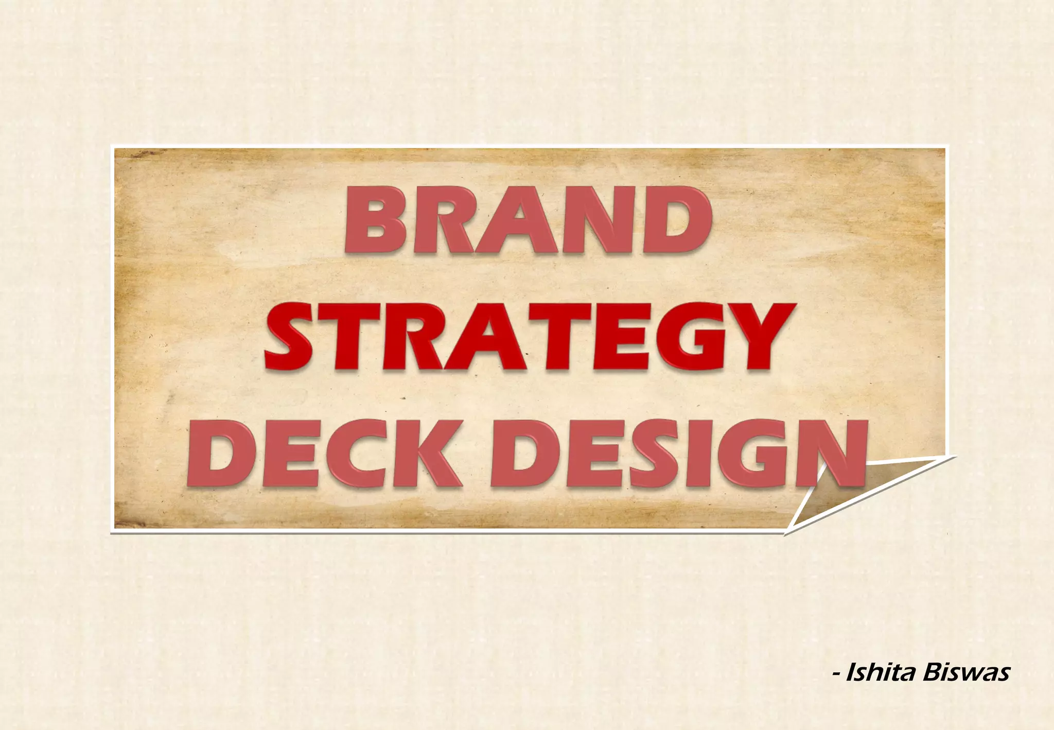 Brand strategy deck design | PPT