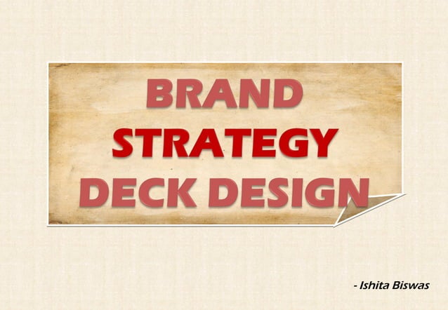 Brand strategy deck design | PPT