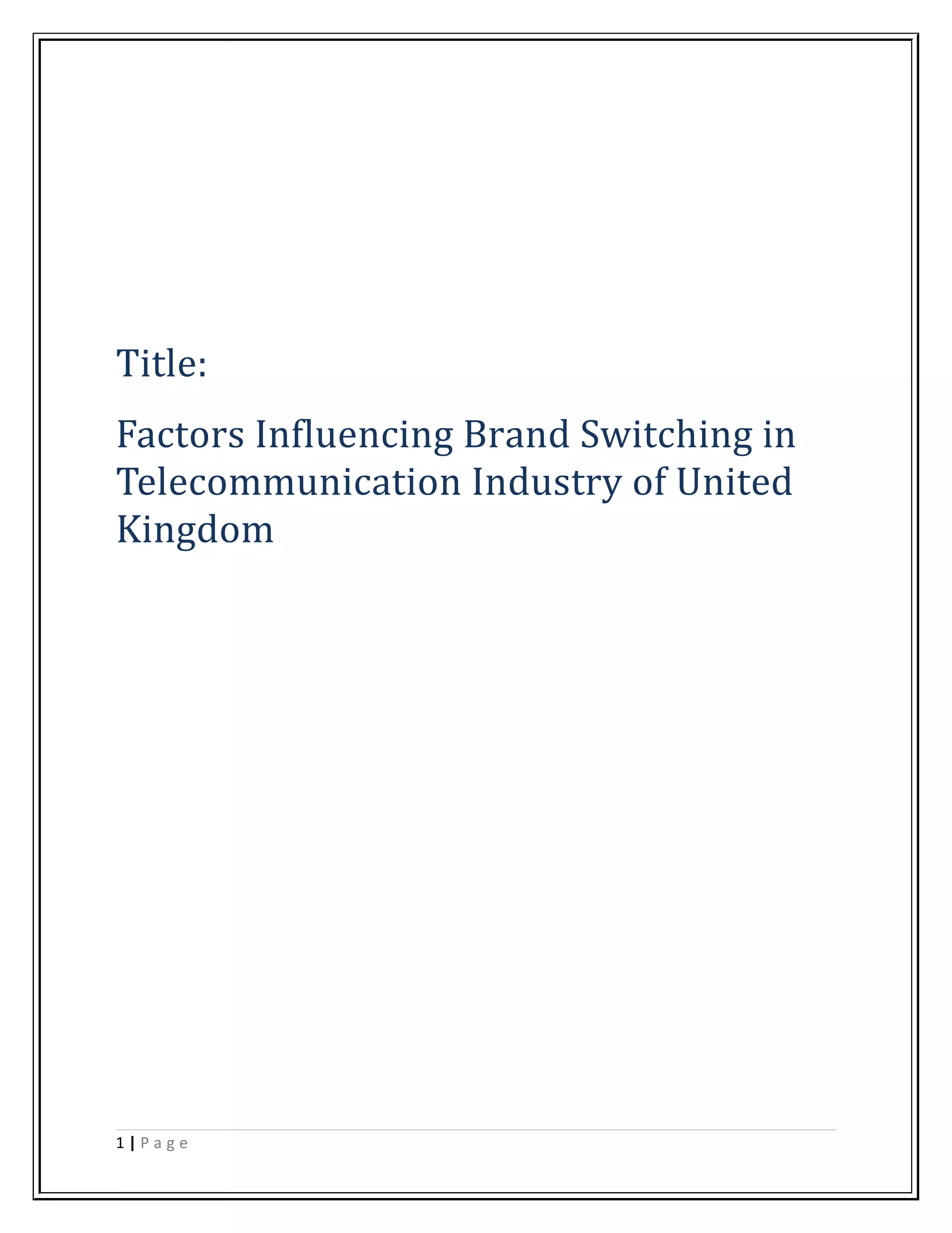 Factors Influencing Brand Switching in Telecommunication Industry of ...