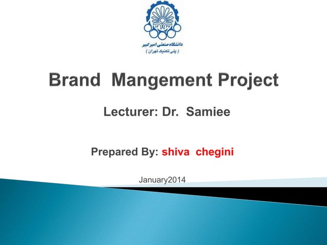 Brand value .Shiva chegini .1 | PPT