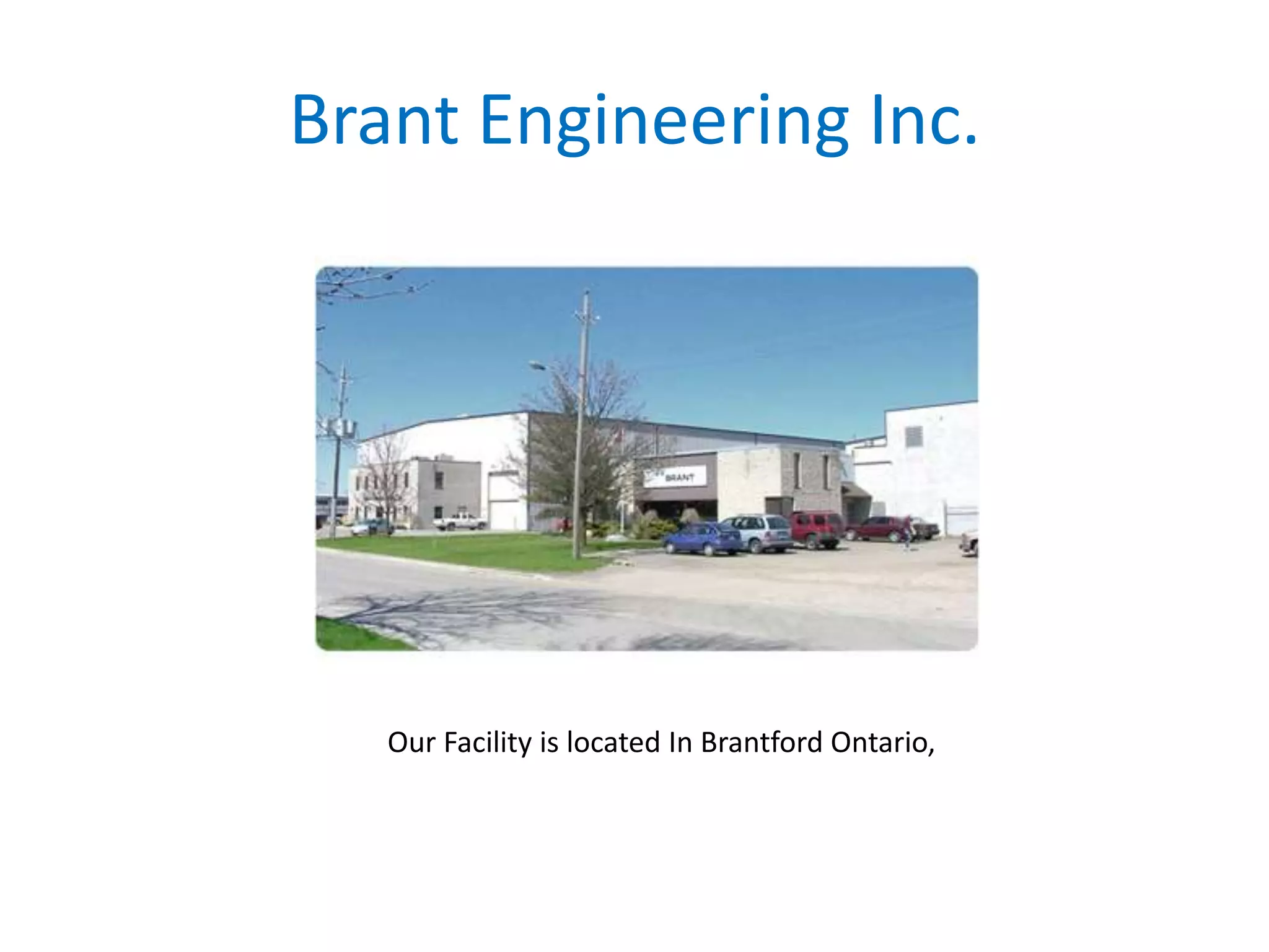 Brant Engineering Inc | PPTX | Civil Engineering Industry | Industries