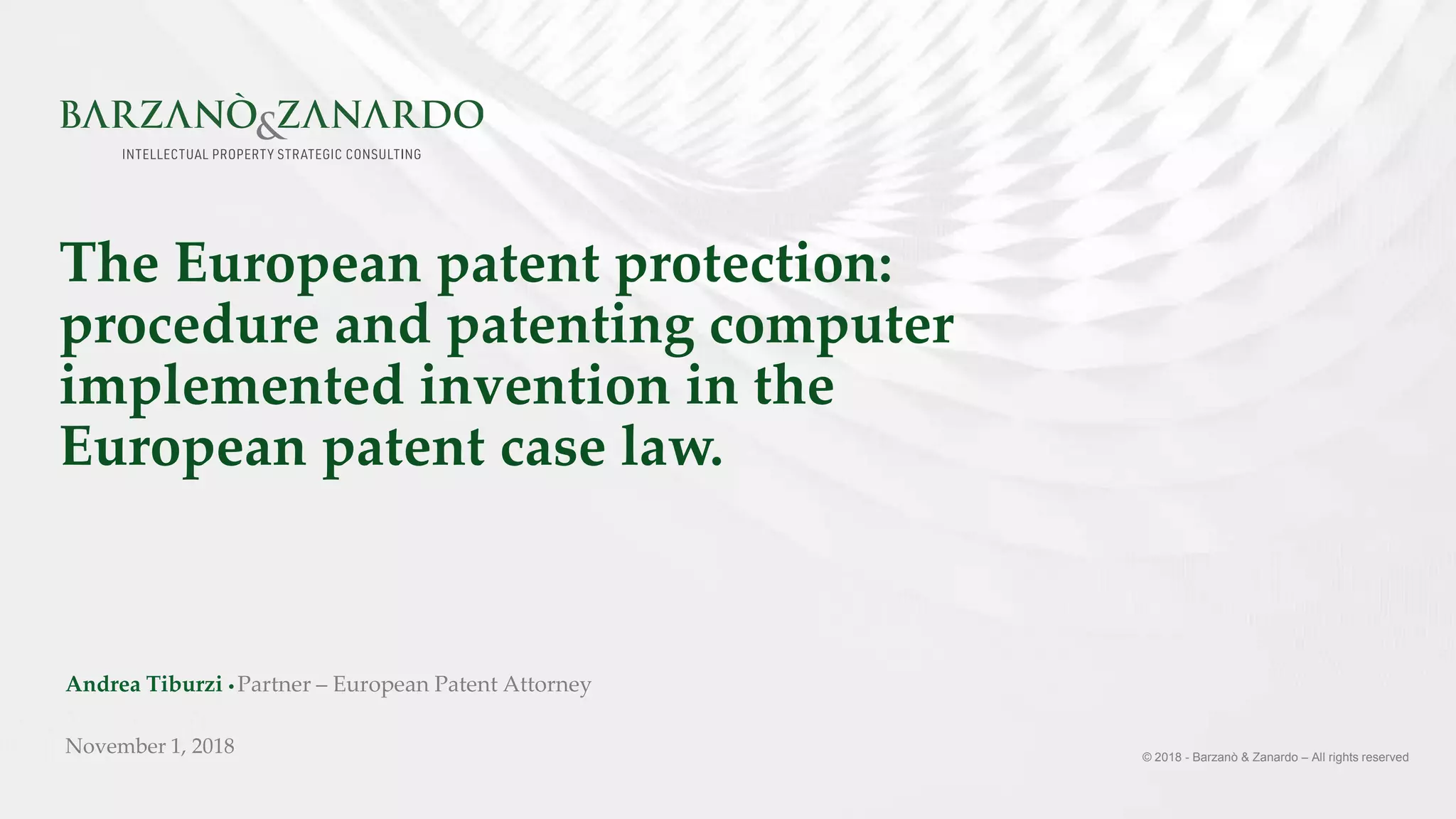 The European patent protection: procedure and patenting computer ...