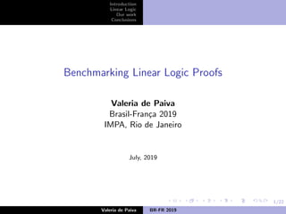 Benchmarking Linear Logic Proofs, Valeria de Paiva | PDF