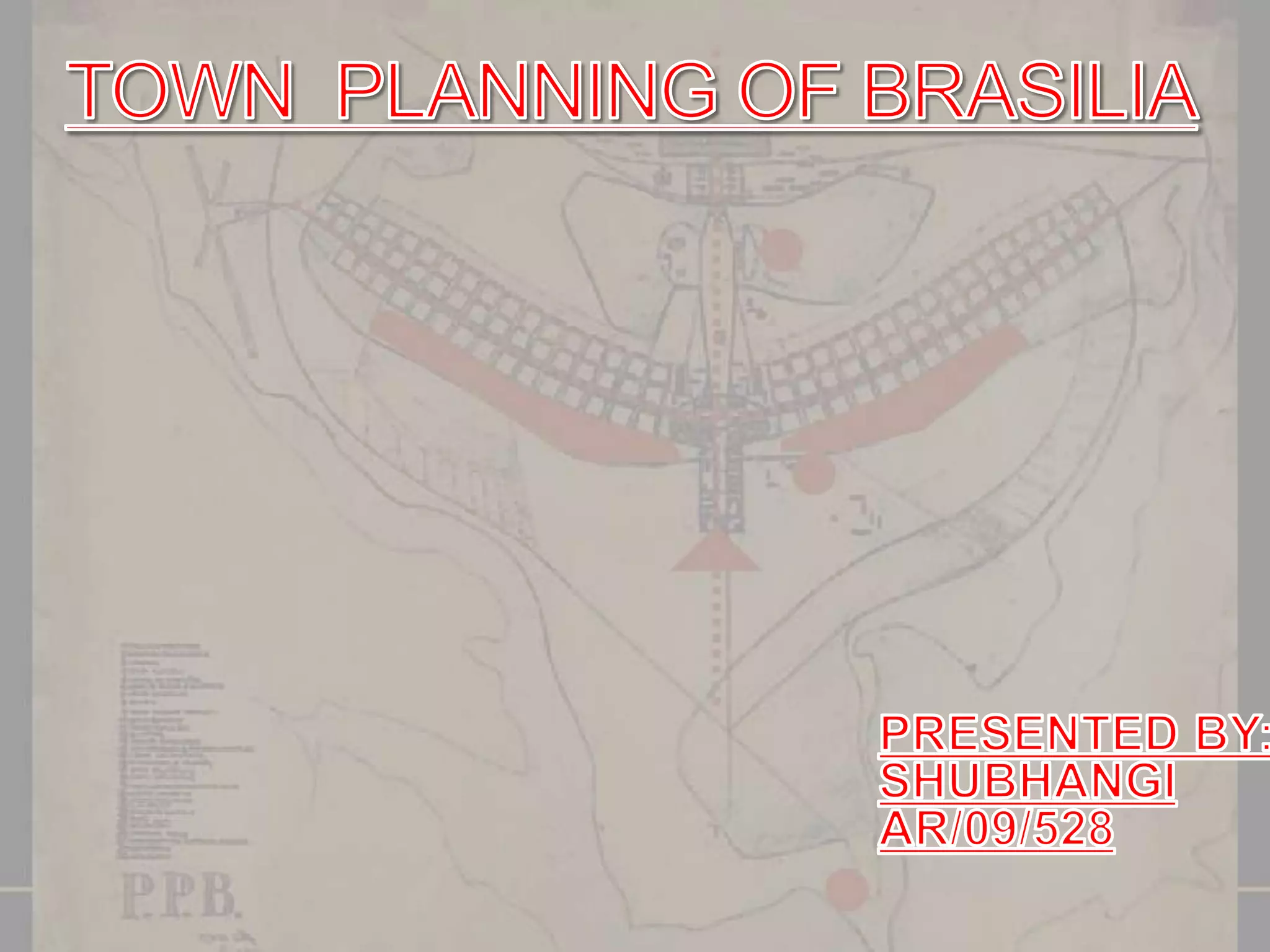 Brasilia town planning | PPTX