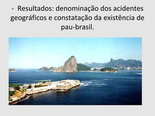 Brasil pré colonial (1500-1530).ppt