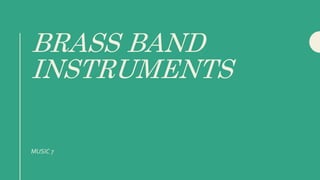 Brass Band Instruments | PPTX