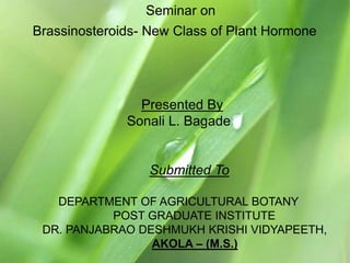 Brassinosteroids plant harmones | PPT