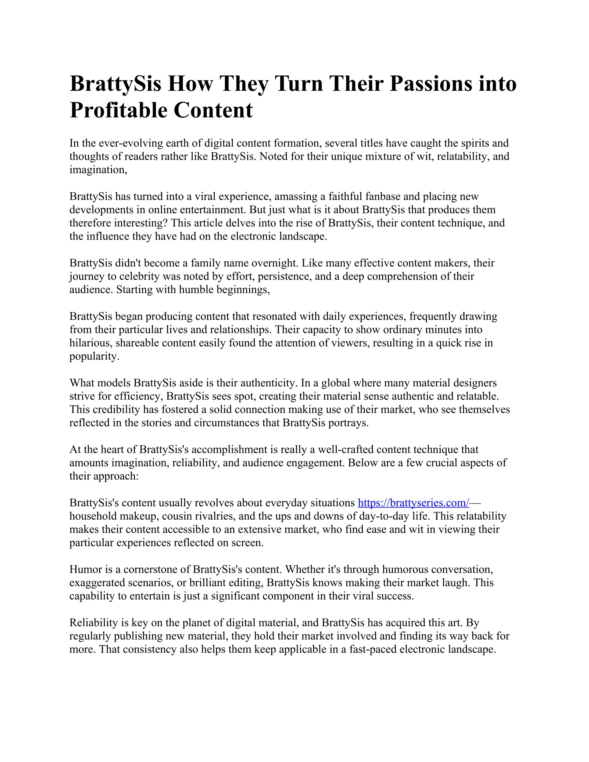 Brattysis How They Turn Their Passions Into Profitable Content Docx