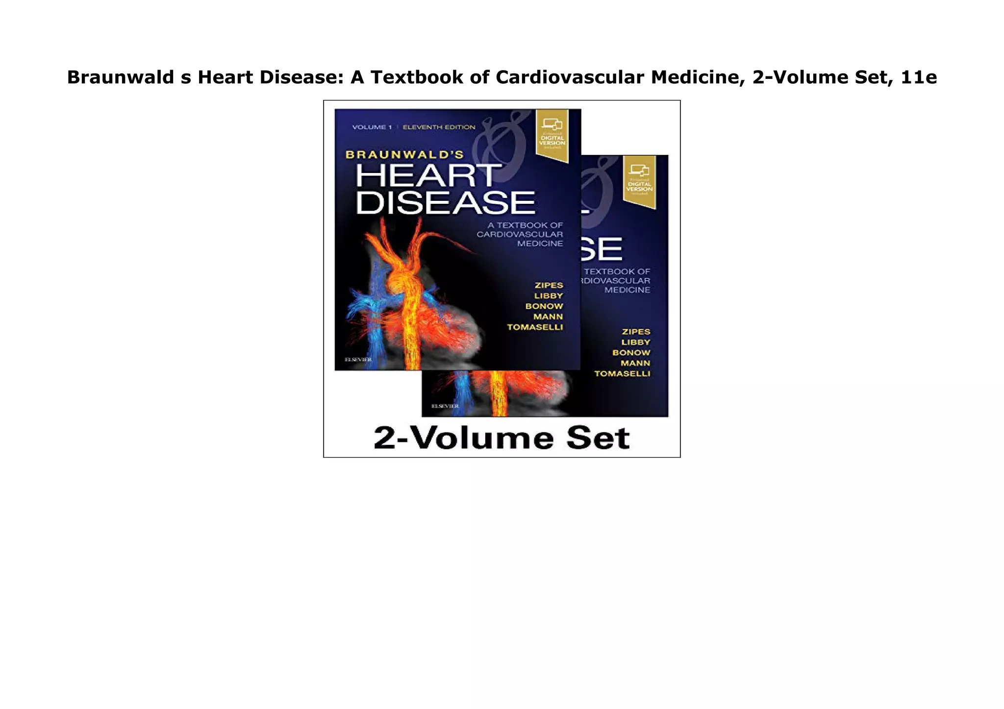 Braunwald s Heart Disease: A Textbook of Cardiovascular Medicine, 2 ...